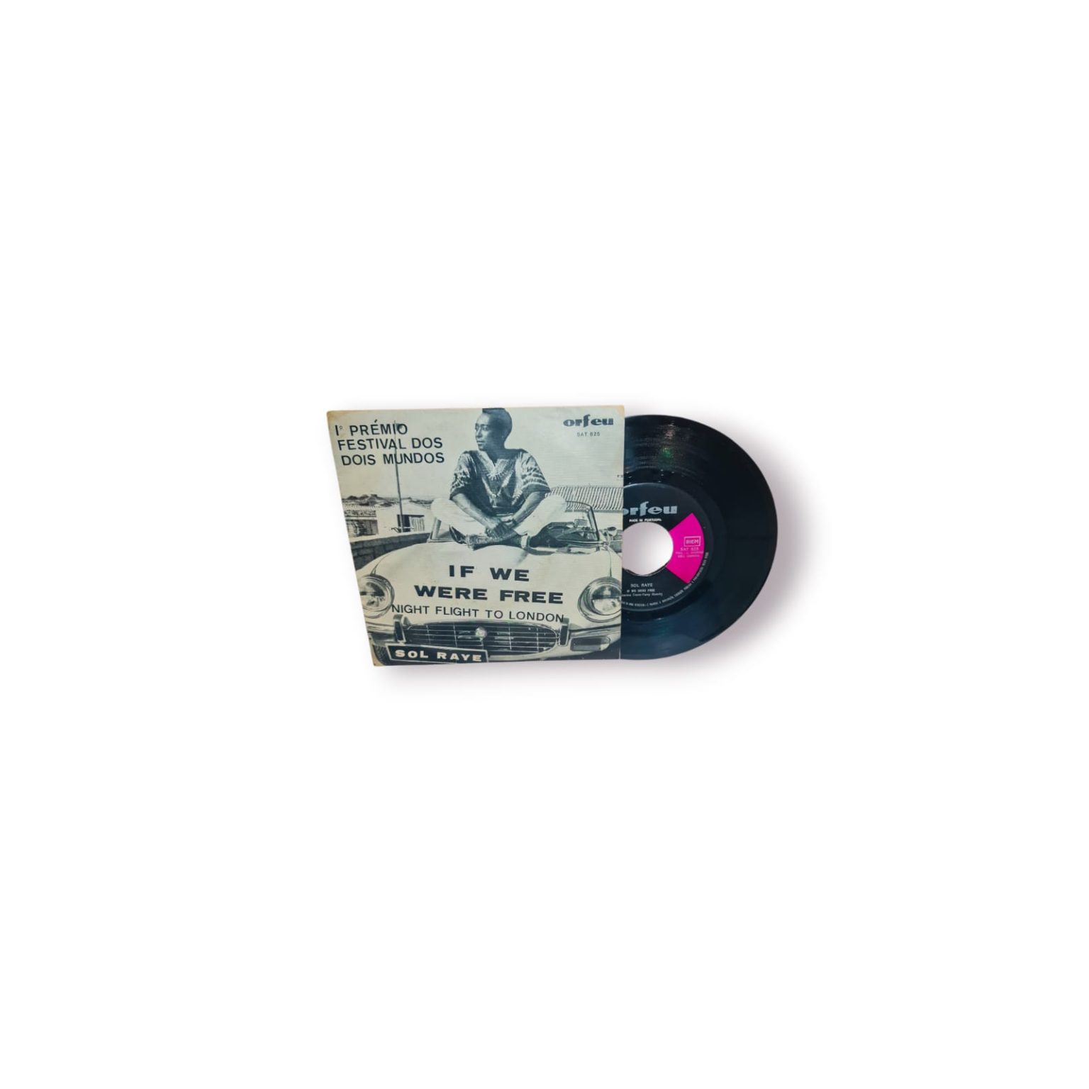Single Vinil 7’’ – Sol Raye – If We Were Free / Night Flight to London ...